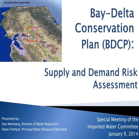 Bay-Delta Conservation Plan (BDCP) Supply and Demand Risk Assessment ...