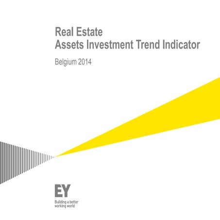 EY Real Estate Asset Investment trend indicator 2014 | PPTX