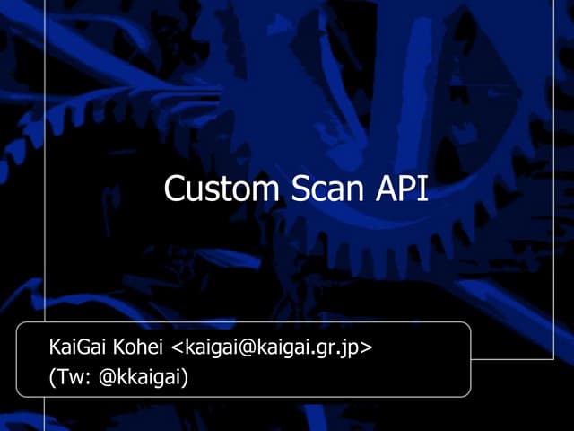 Custom Scan Api Postgresql Unconference 3 18 Jan 2014 Ppt