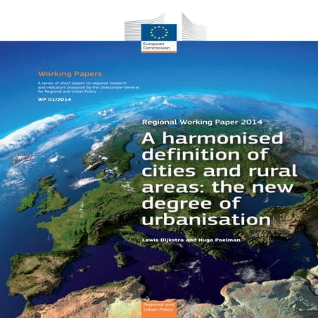 Cities and rural areas: the new degree of urbanisation (WP by EU ...