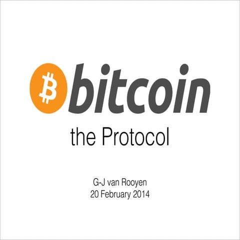 Bitcoin, the Protocol | PPT