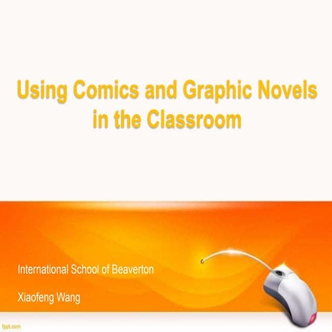 Using Comics and Graphic Novels in the Classroom | PPT