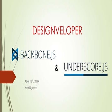 BACKBONE.JS & UNDERSCORE.JS