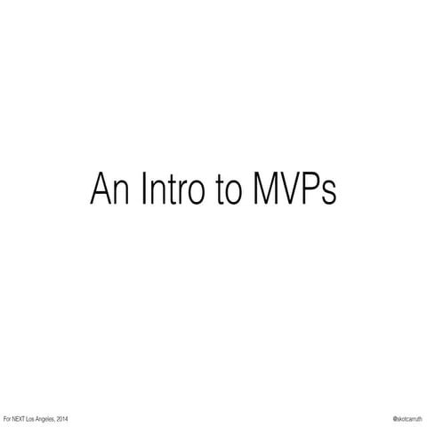 Intro to MVPs | PDF