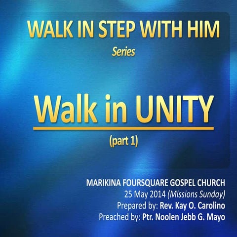Walk in Unity | PPT