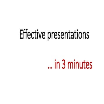 Effective presentations ... in 3 minutes | PPTX