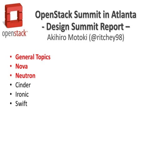 OpenStack Atlanta Summit Report: Neutron, Nova and design summit ...