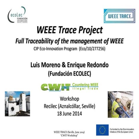 201406 weee trace cwit seville (v3.0) | PDF
