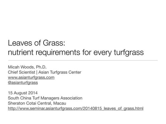 A Modern Method for Determining Turfgrass Nutrient Requirements | PPT
