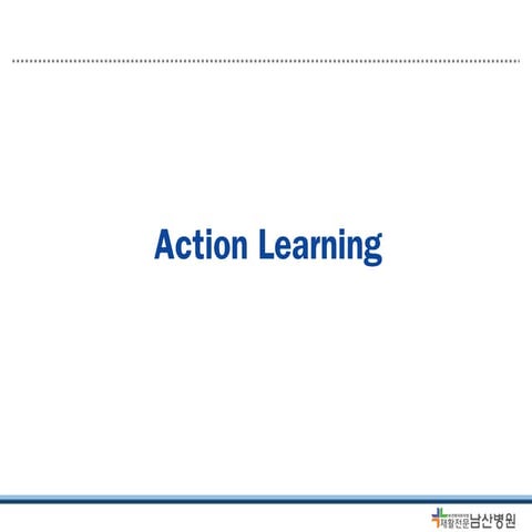 Action Learning Process | PPT