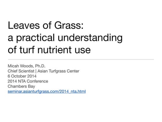 A Modern Method for Determining Turfgrass Nutrient Requirements | PPT