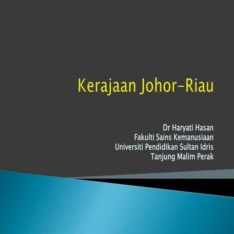 20141009081003 johor riau | PPTX