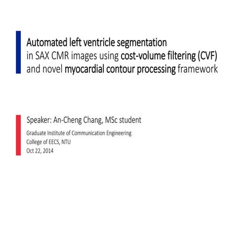 Automated quantitative assessment of left ventricular functions by MR ...