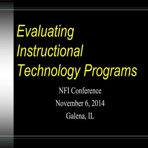Evaluating Instructional Technology Program | PPTX
