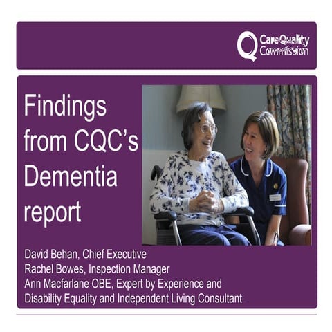 Findings from CQC's Dementia report | PPT