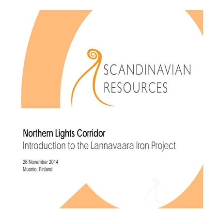 #NLC3 Mr Damien Hicks Scandinavian Resources 20141126 Olos Lannavaara ...