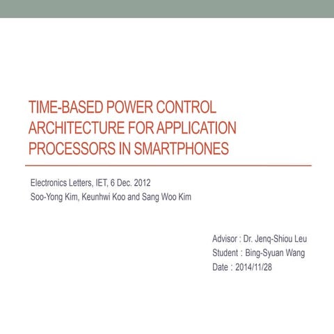 Labmeeting - 20141202 - Time-based Power Control Architecture for ...