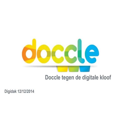 Doccle tegen de digitale kloof - Doccle against digital divide | PPTX