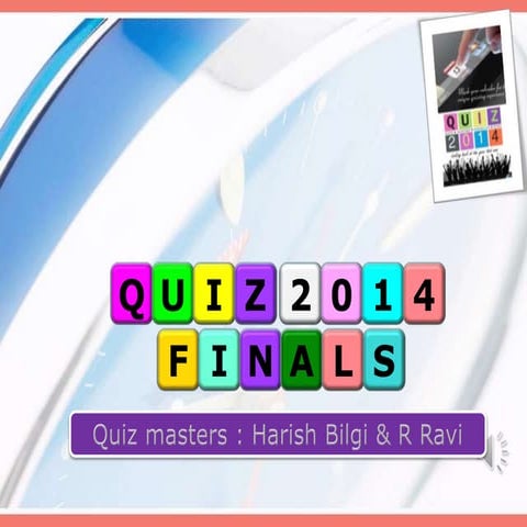 2014 annual annual quiz round 4 identify | PPTX