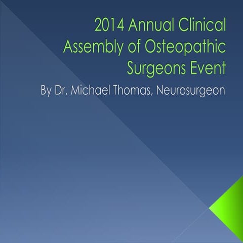 2014 Annual Clinical Assembly of Osteopathic Surgeons Event | PPTX