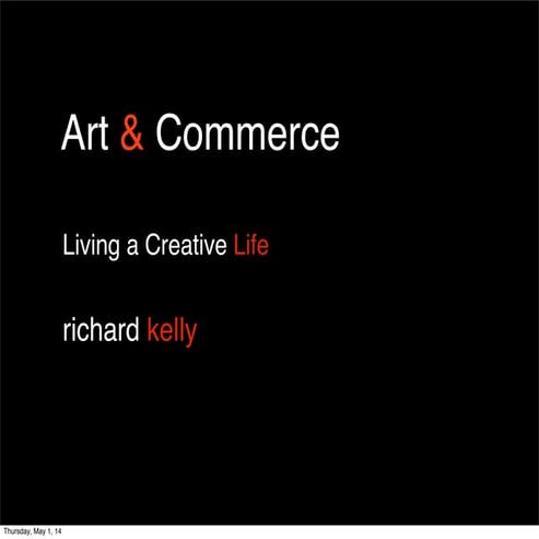 2014 art & commerce living a creative life lecture for Pittsburgh ...