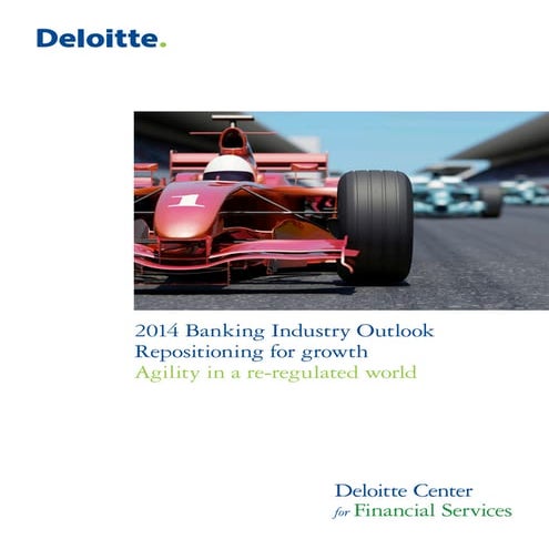 201401 Banking Industry Outlook: Repositioning for Growth | PDF