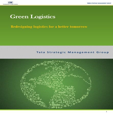 CII 2014- Report on Green Logistics | PDF