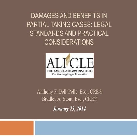 Eminent Domain: Damages and Benefits in Partial Takings Cases | PPT
