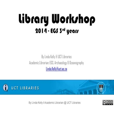 2014 egs 3rd years_library workshop | PPTX