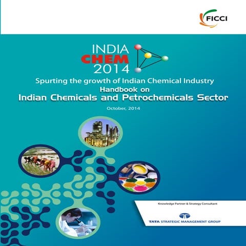 FICC India Chem, 2014- Spurting the growth of Indian Chemical Industry ...