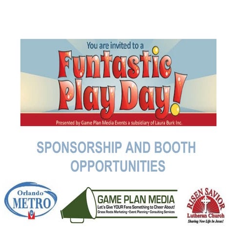 2014 Funtastic Play Day sponsorships - Game Plan Media | PPT | Fan ...