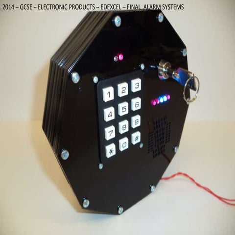 2014 gcse electronics final alarms systems | PPTX
