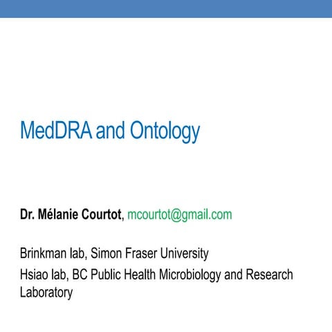Medical Dictionary for Regulatory Activities (MedDRA) | PPT
