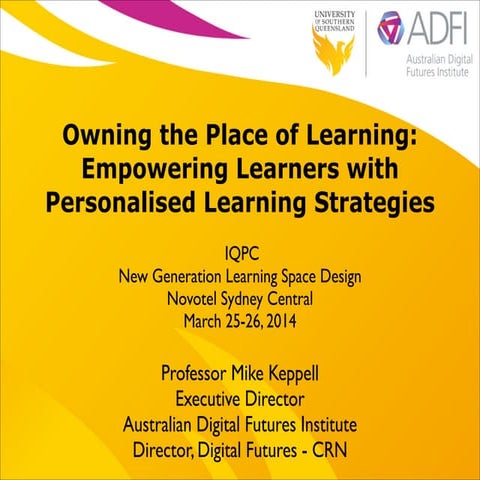 Owning the Place of Learning: Empowering Learners with Personalised ...