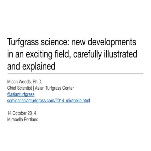 Turfgrass science: new developments in an exciting field, carefully ...