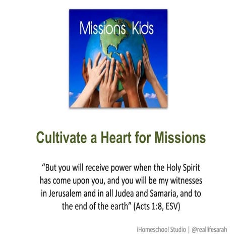 Cultivate a Heart for Missions in Your Kids | PPTX