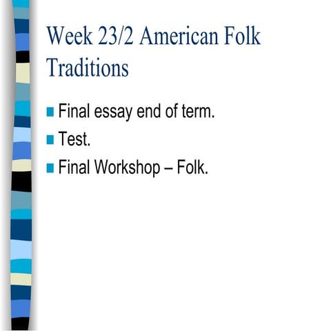 2014 north american folk traditions music | PPT