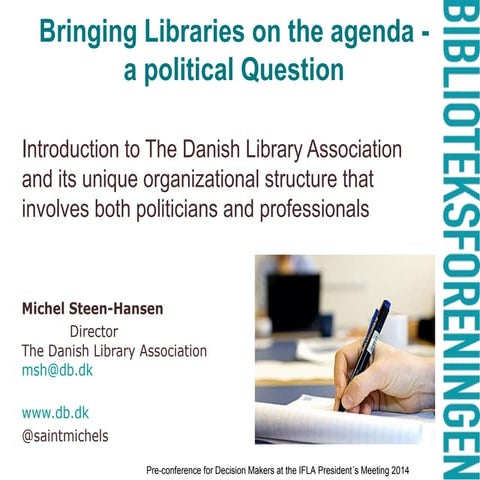 2014 Bringing Libraries on the agenda - a political Question | PPT ...
