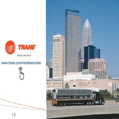 Trane Rental Services, your next equipment rental experience, | PPT