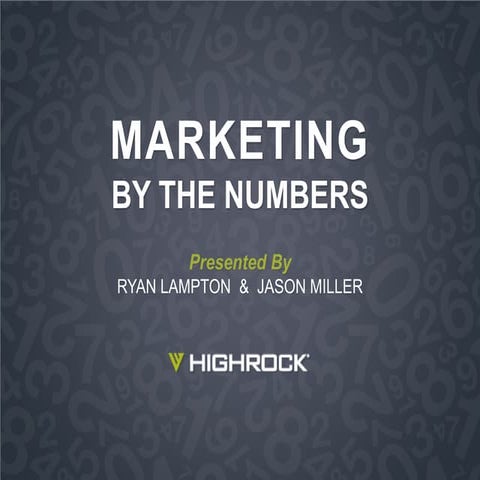 Marketing by the Numbers | PPTX