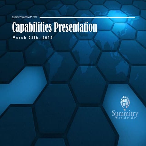2014 Summitry Capabilities Presentation - Innovation Thru Product ...