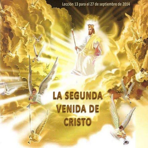 Lección 13 | La segunda venida de Cristo | Escuela Sabática Power Point ...