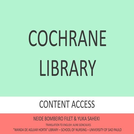 Tutorial Cochrane Library: content access | PPTX
