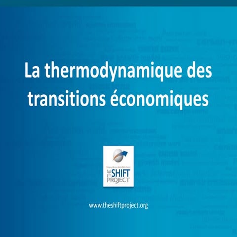 La thermodynamique des transitions économiques - François Roddier (Conf ...