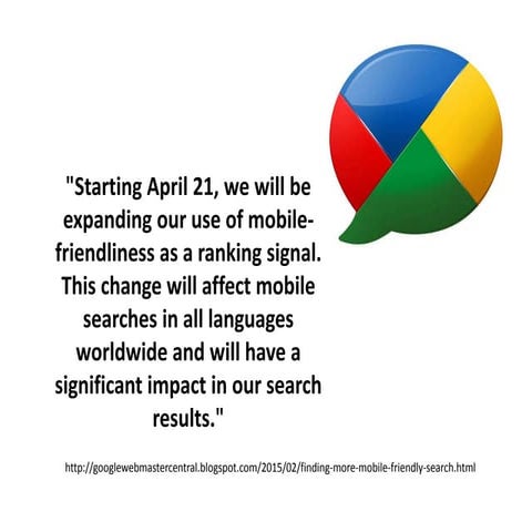 Google Mobile Usability Algorithm Update - April 21st, 2015 | PPT