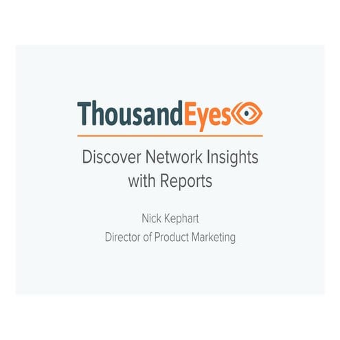 Discover Network Insights with Reports | PDF