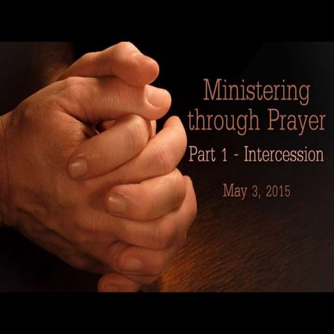 Ministering Through Prayer (Part 1) : Intercession - Ps Jeyakumar ...