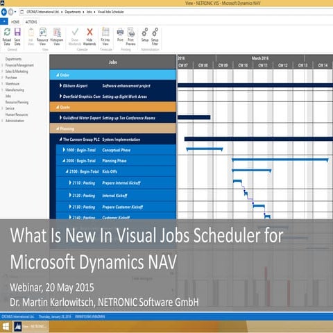What Is New In Visual Jobs Scheduler For Microsoft Dynamics Nav Pptx