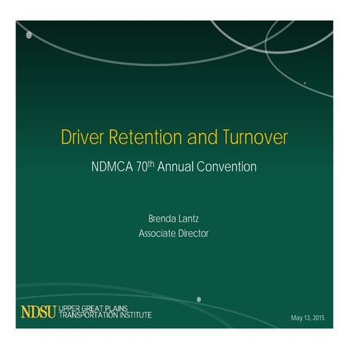 Driver Retention and Turnover | PPT