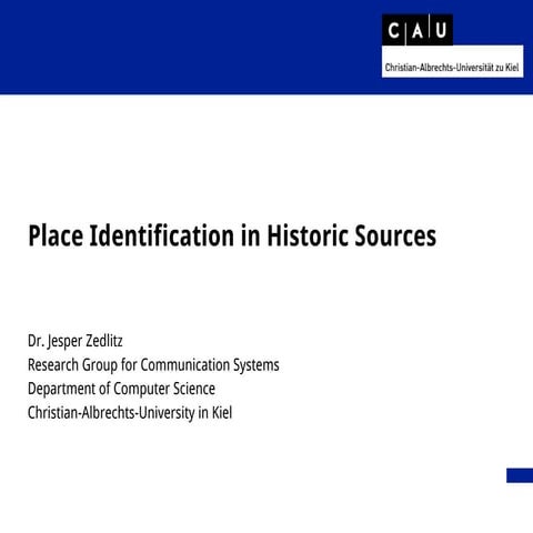 Place Identification in Historic Sources | PPT